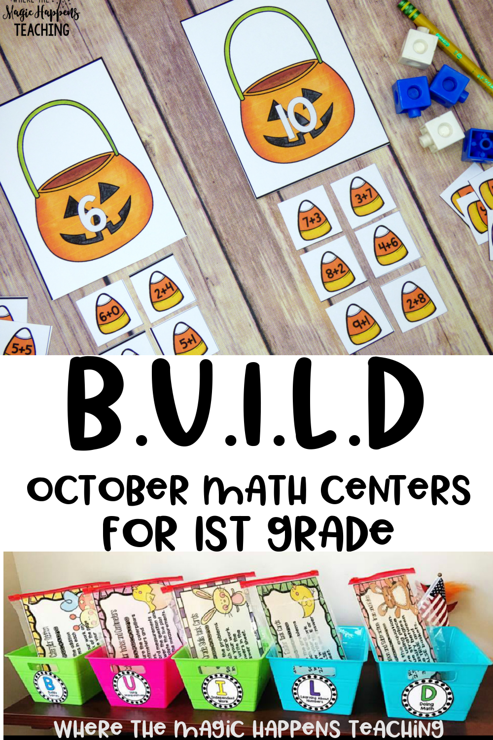 BUILD October Math Centers 1st Grade - Where the Magic Happens