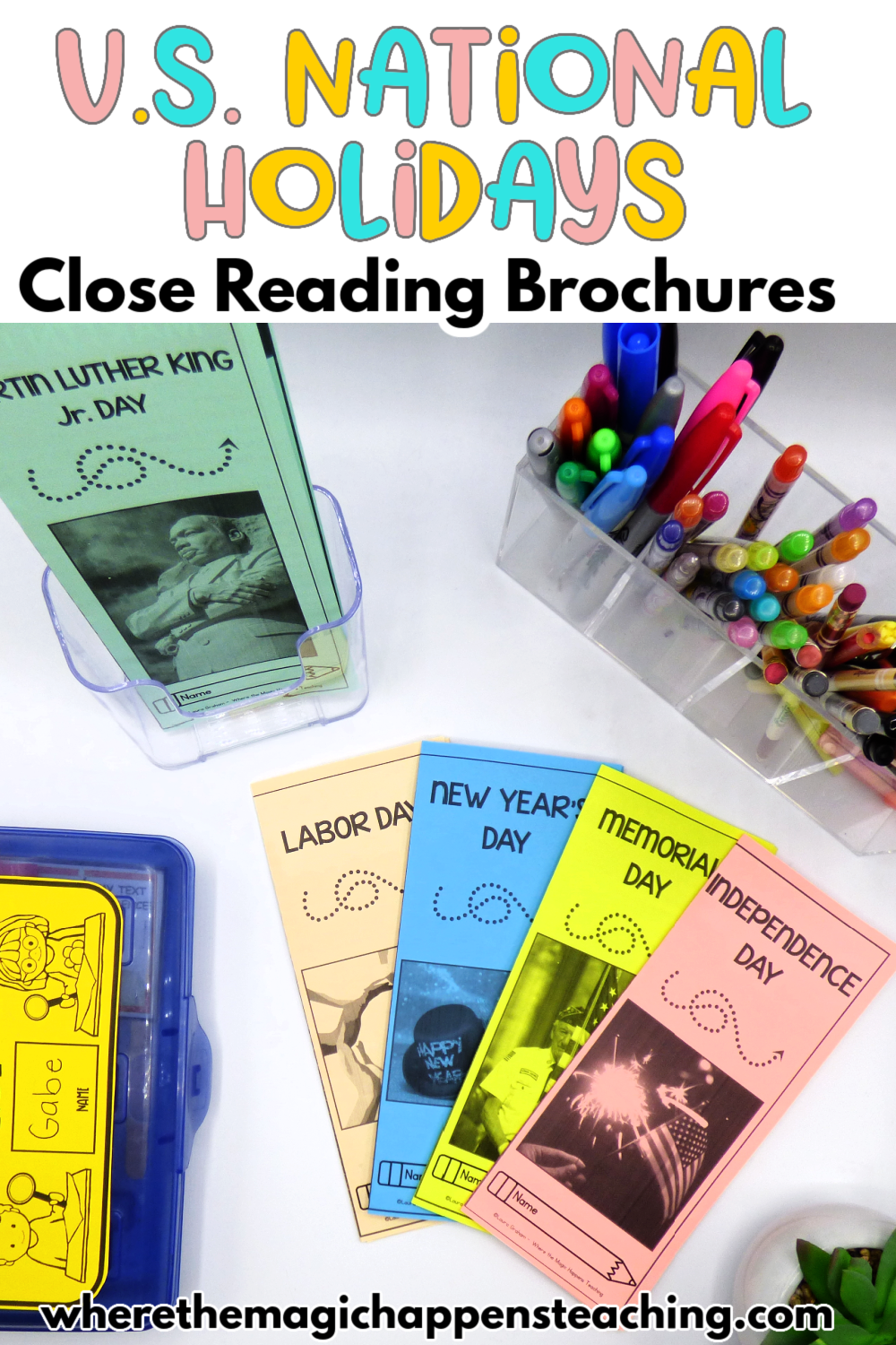 U.S. National Holidays Close Reading - Where the Magic Happens